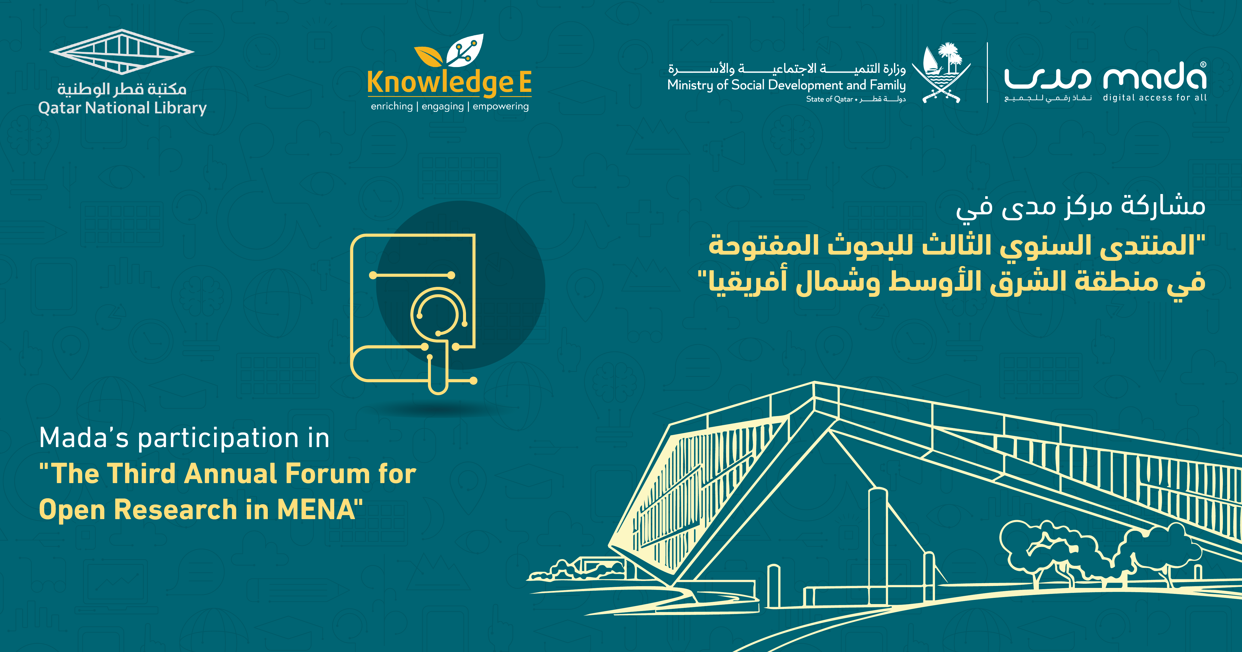 Mada - Digital Access for All, Mada Center participation in the 3rd Annual Forum on Open ...